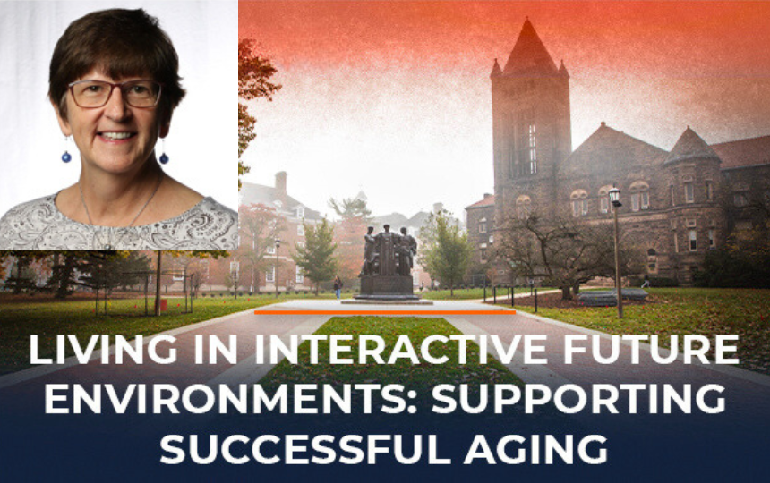 UIAA Speaker Series: Living in Interactive Future Environments ...