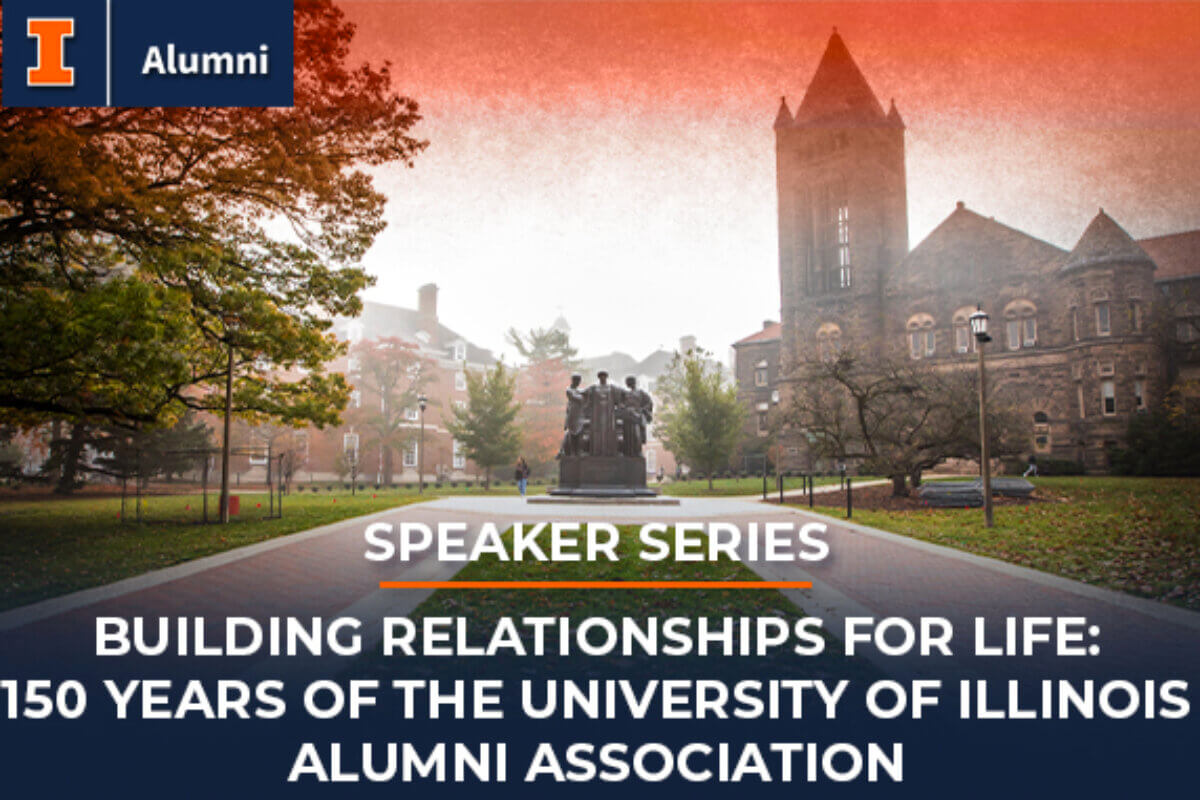 Speaker Series University of Illinois Alumni Association